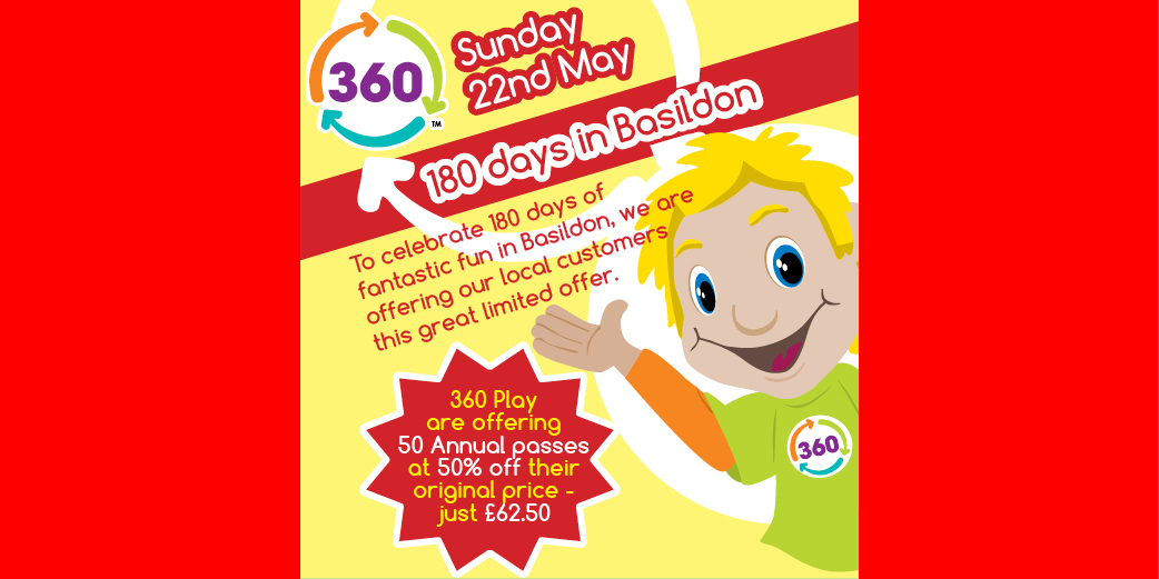 180 days of 360 Play in Basildon - 360 Play